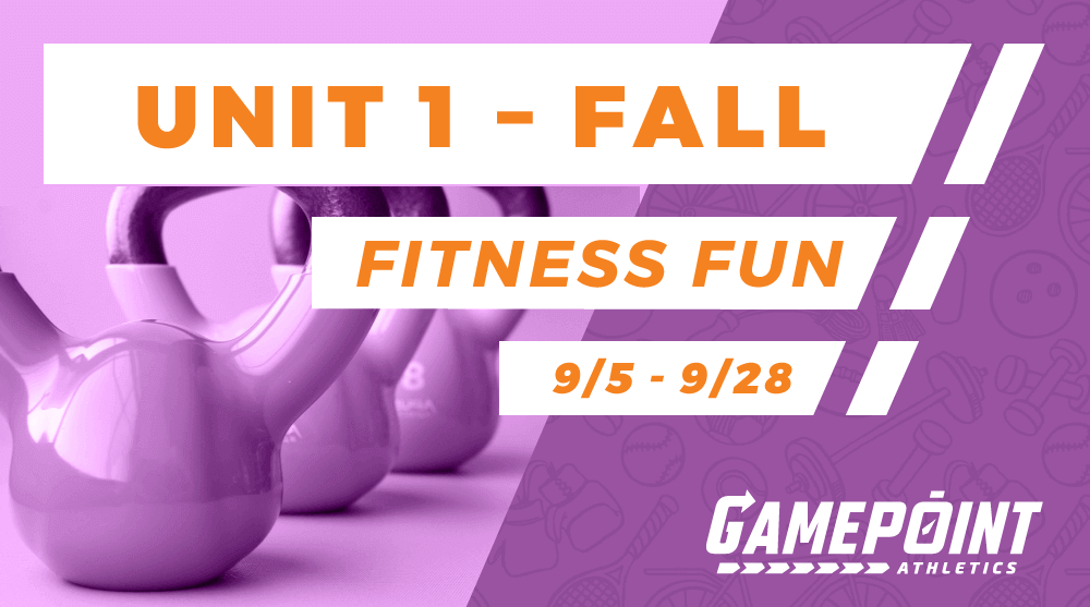 Unit 1 - Fitness Fun by GamePoint
